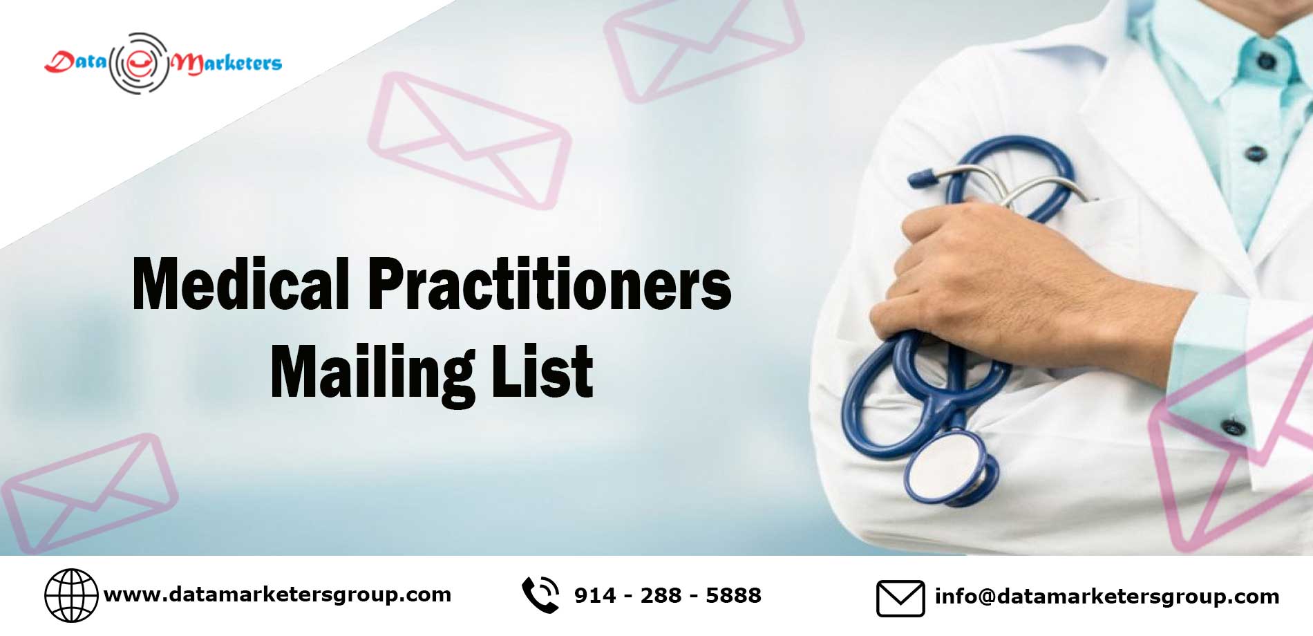 Medical Practitioners Mailing List | Data Marketers Group Medical Practitioners Mailing List | Data Marketers Group