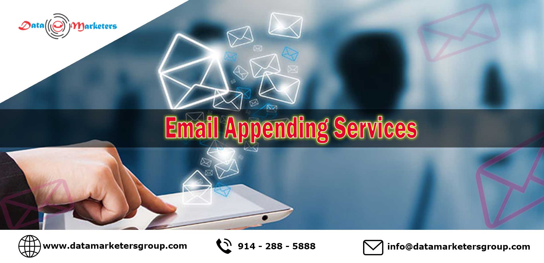 Email Appending Services - Data Marketers Group Email Appending Services - Data Marketers Group