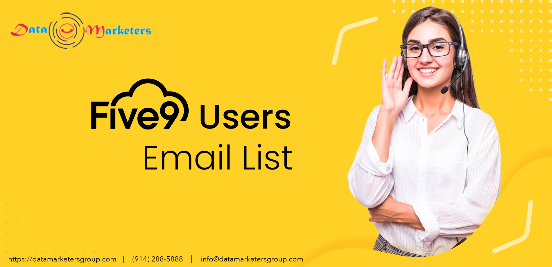 Five9 Users Email List | Five9 Users List | Data Marketers Group