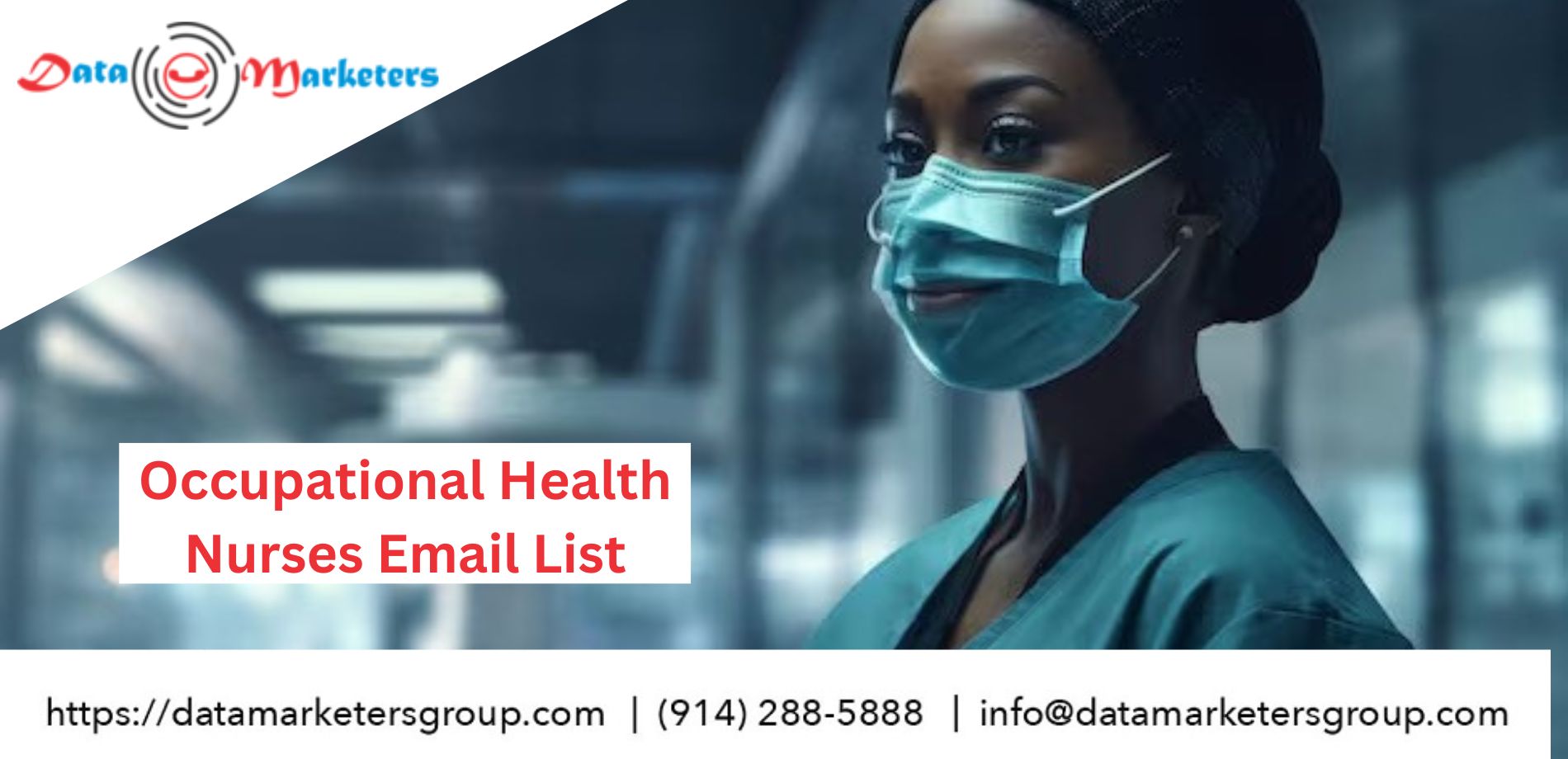 Occupational Health Nurses Email List | Data Marketers Group Occupational Health Nurses Email List | Data Marketers Group